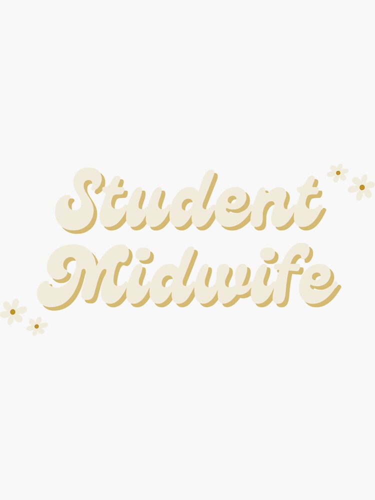 "Student Midwife 2" Sticker for Sale by charliesangels | Redbubble