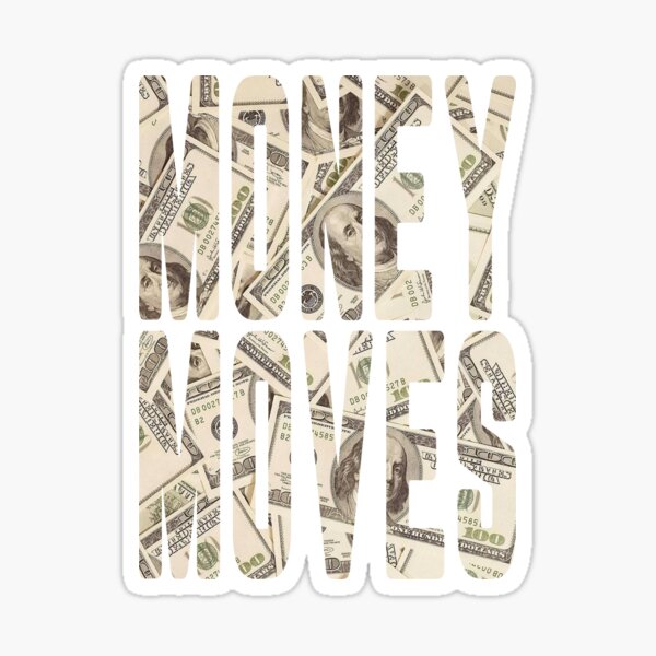 "Money Moves" Sticker for Sale by perrymsb | Redbubble