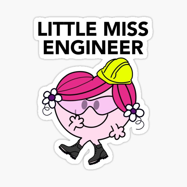 "Little Miss Engineer" Sticker for Sale by ravenhairbeauty | Redbubble