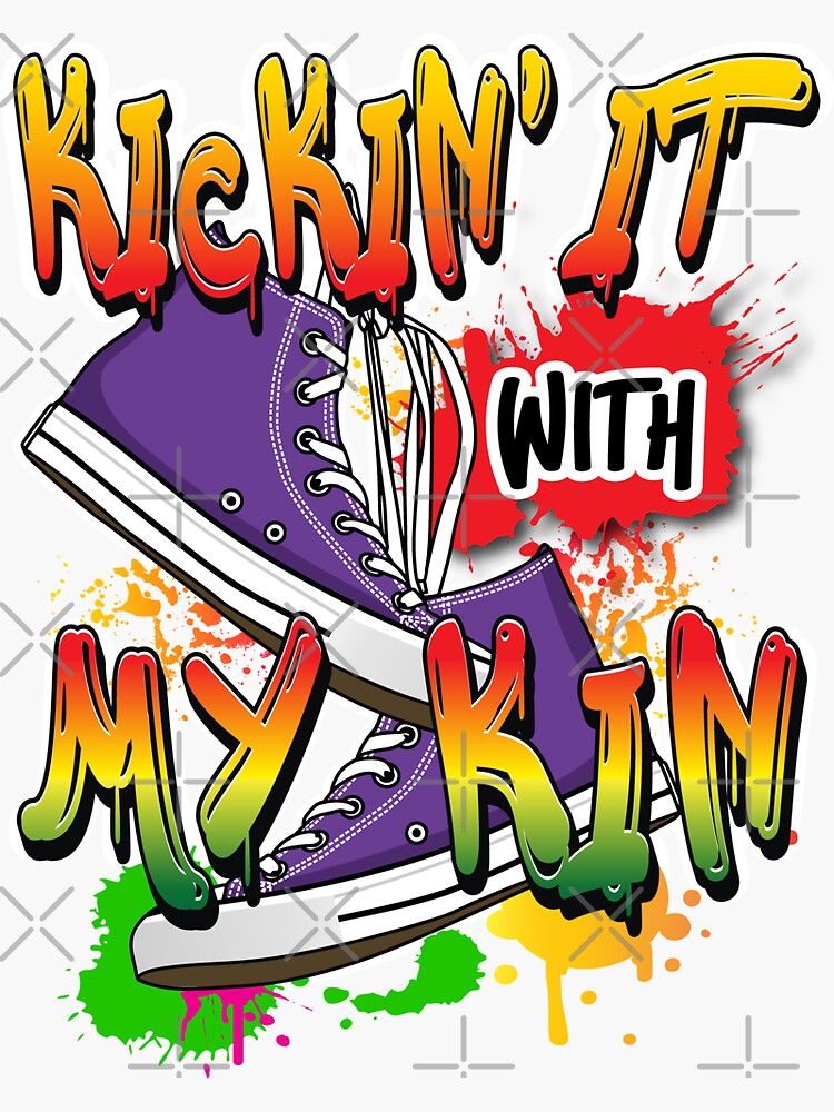 "Kickin' it with My Kin - Fun Family Reunion Hip Hop Design" Sticker ...