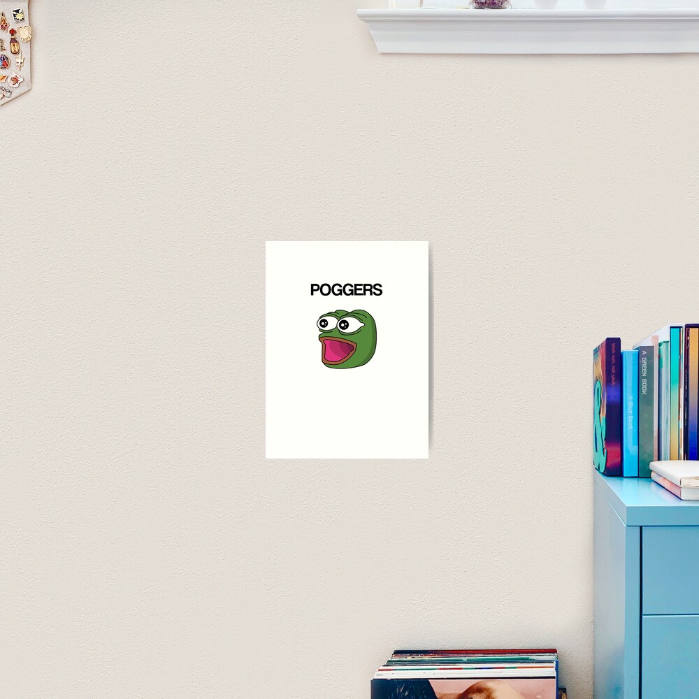 Lámina artística «POGGERS Emote Black text» de KingClothes | Redbubble