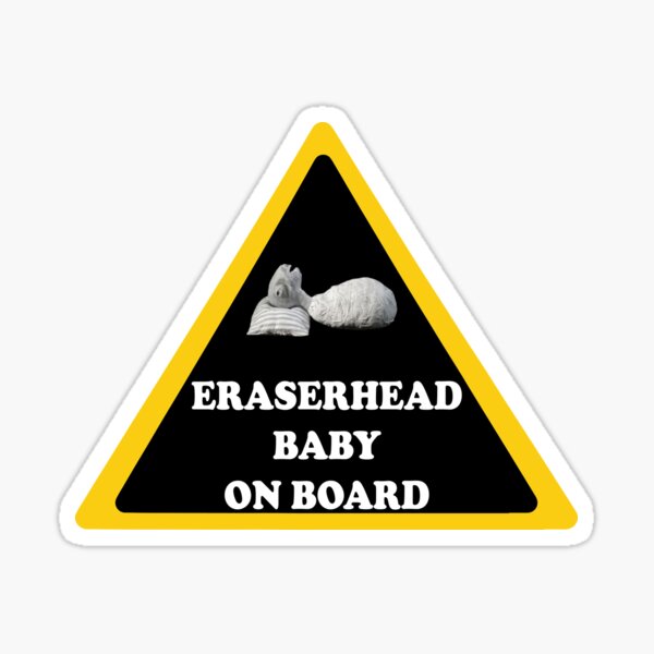 "ERASERHEAD Baby On Board Horror Movie Lovers Bumper" Sticker for Sale ...