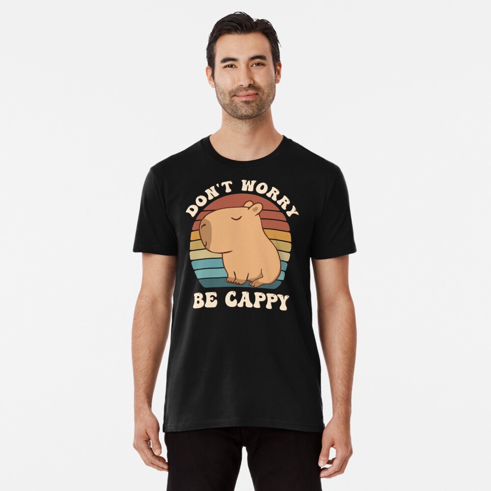 "Retro Rodent Capybara Dont Be Worry Be Cappy Funny Saying " Sticker ...