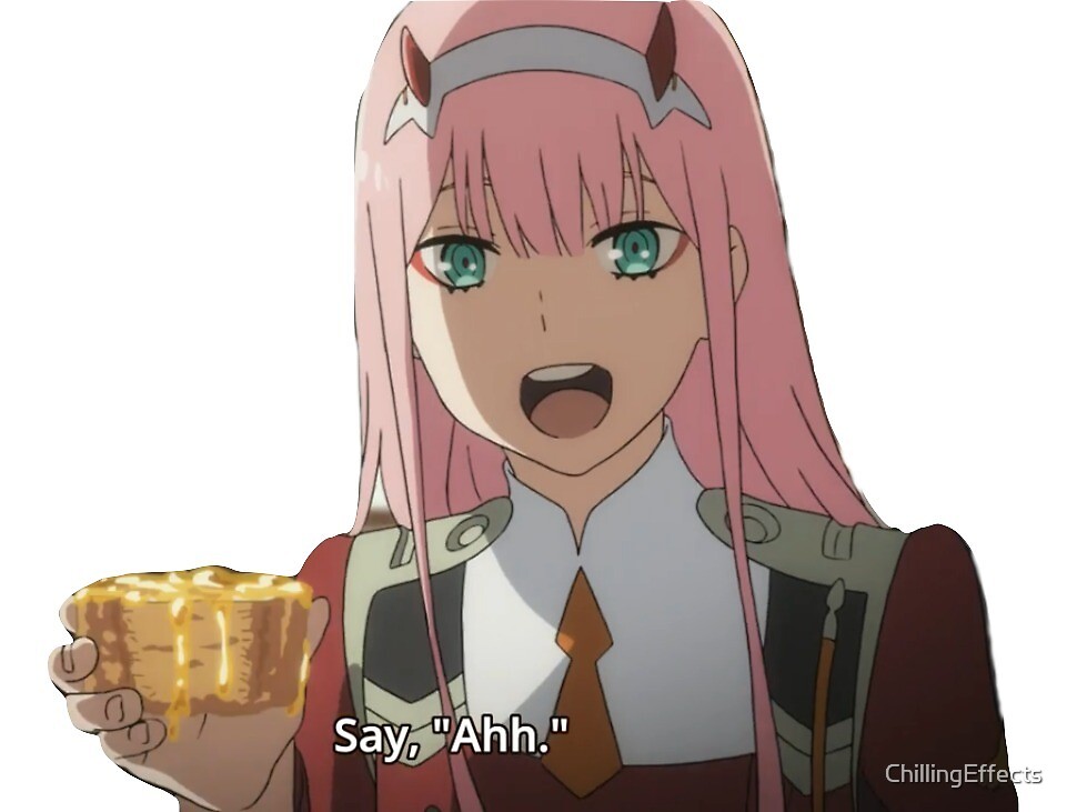 "Darling in the FranXX Zero Two "Say ahh"" by ChillingEffects | Redbubble