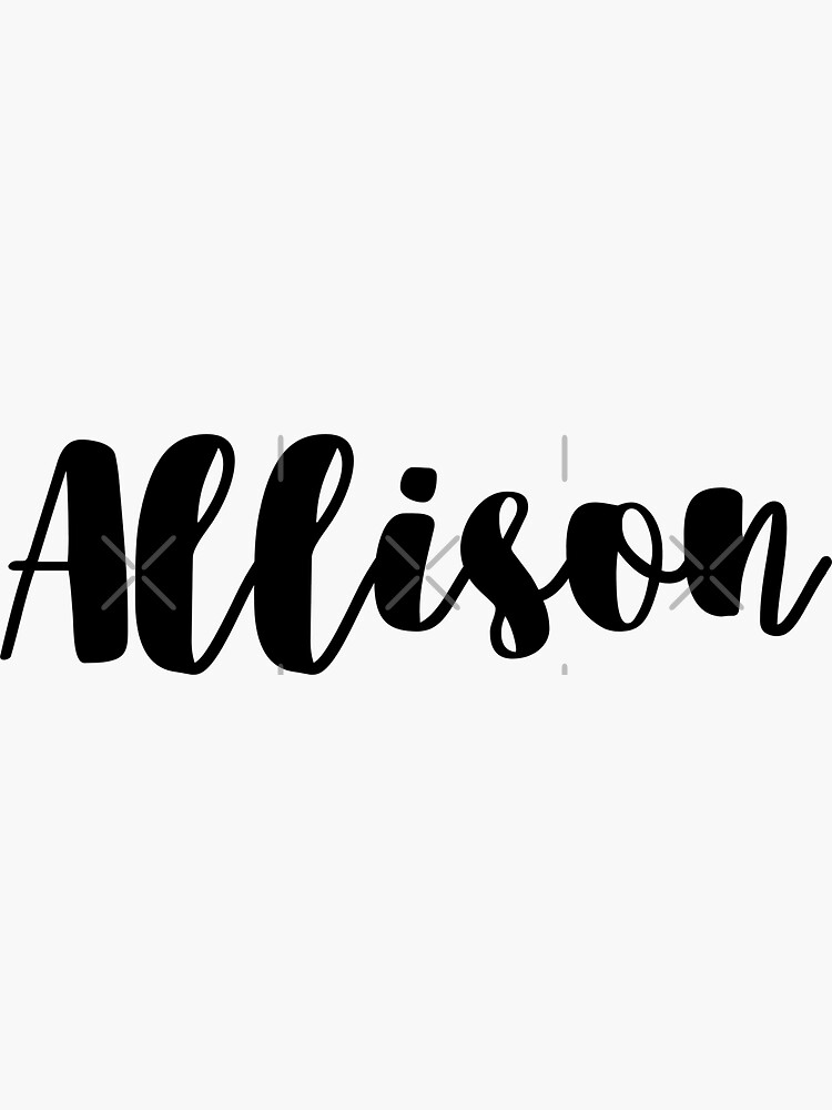 "Allison name" Sticker by Nina--design | Redbubble