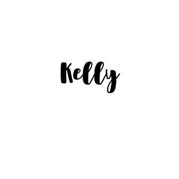 "Kelly name" Sticker by Nina--design | Redbubble