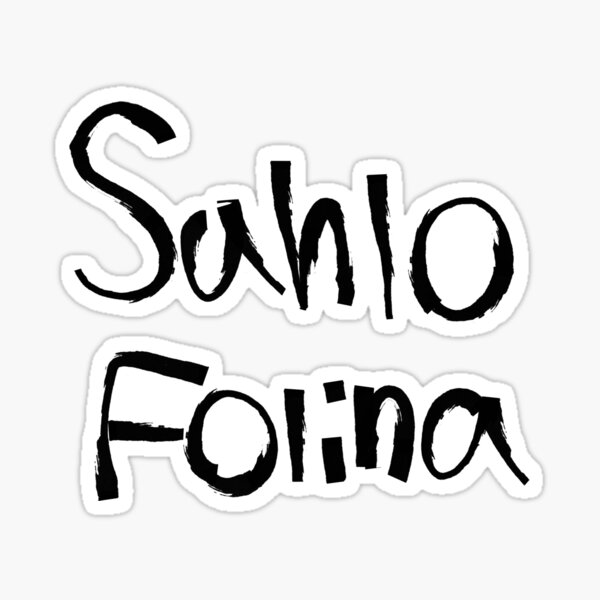 "Sahlo Folina" Sticker for Sale by MiniMiat | Redbubble