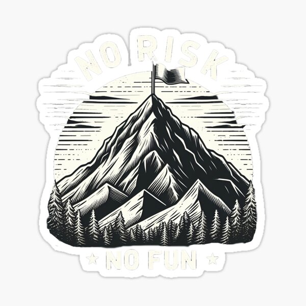 "No Risk No Fun" Sticker for Sale by Abdu Innovations | Redbubble