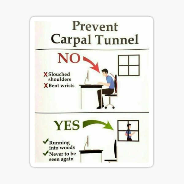 "Prevent Carpal Tunnel Funny Work Meme" Sticker for Sale by ...