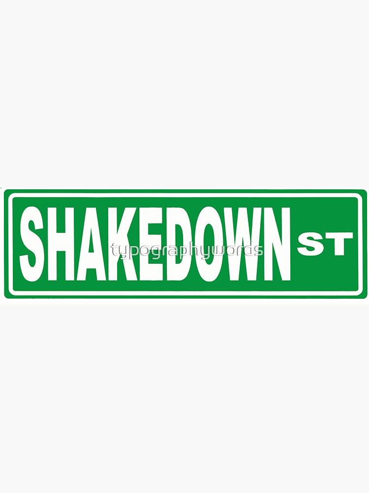 "Shakedown Street" Sticker for Sale by typographywords | Redbubble
