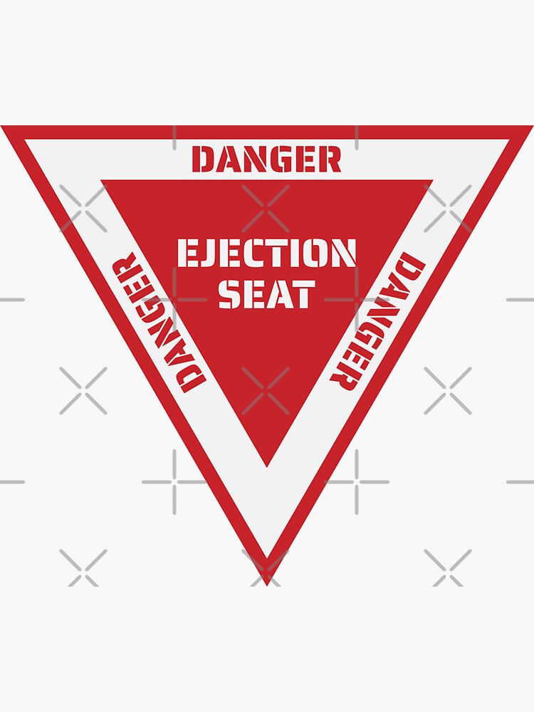 "Ejection Seat Warning Label" Sticker for Sale by zarshirts | Redbubble