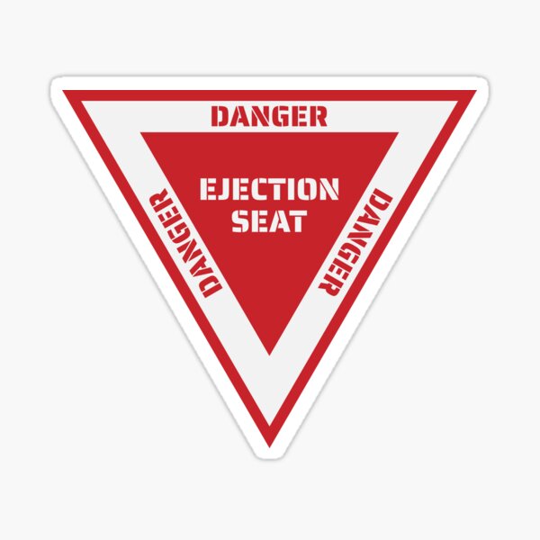 "Ejection Seat Warning Label" Sticker for Sale by zarshirts | Redbubble