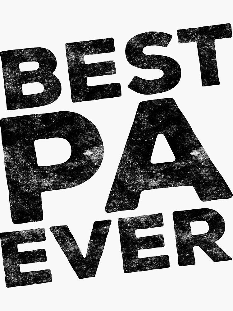 "Best PA Ever" Sticker for Sale by deepstone | Redbubble