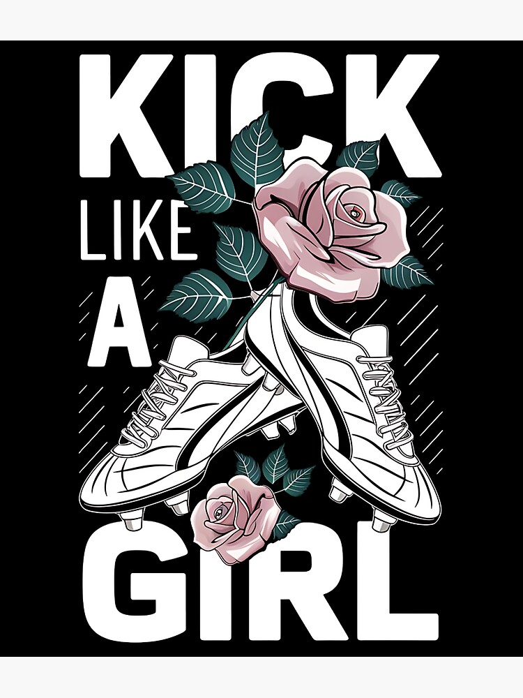 "Kick Like A Girl Soccer Girl" Sticker for Sale by GoalKickGear | Redbubble