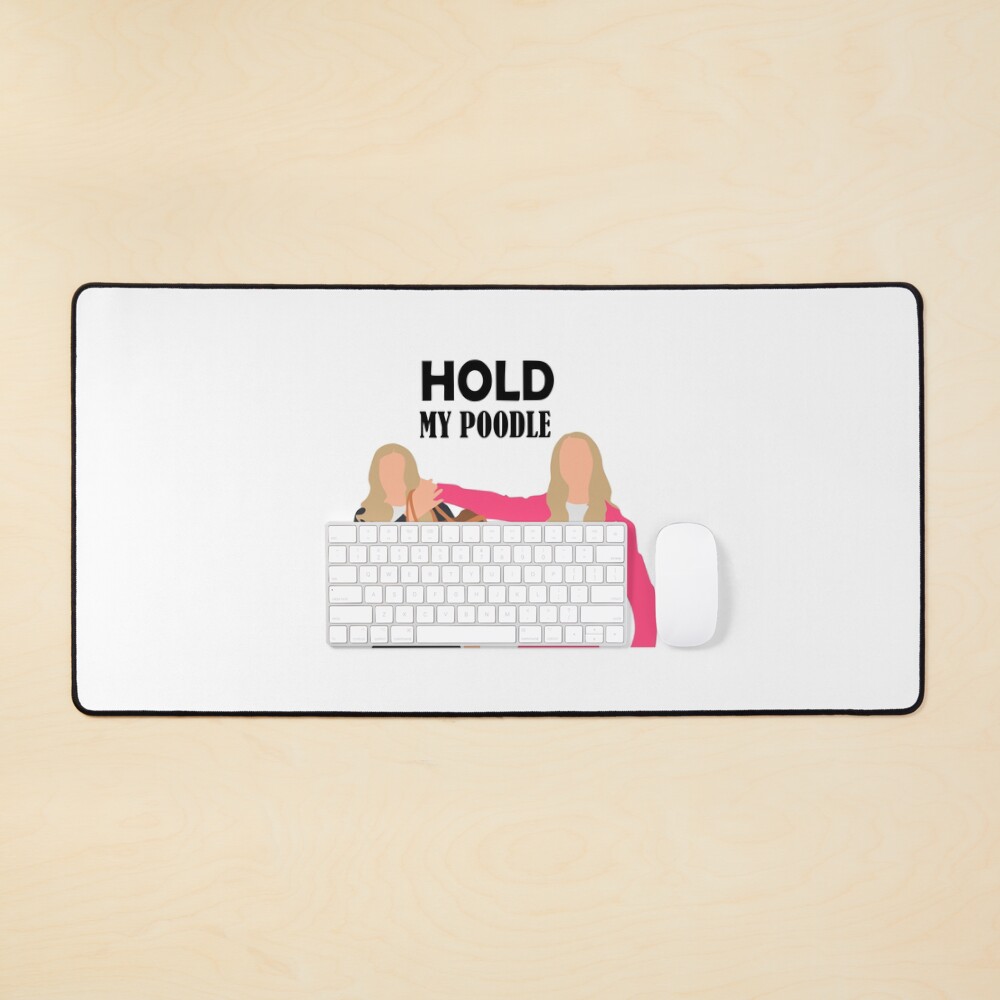 "White chicks movie Hold my Poodle" Sticker by Alejandra cabrera ...