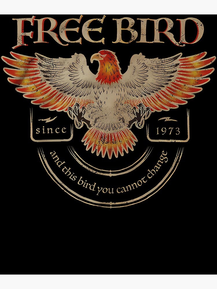 "Lynyrd Skynyrd Free Bird Vintage" Poster for Sale by XavierLeblanc ...