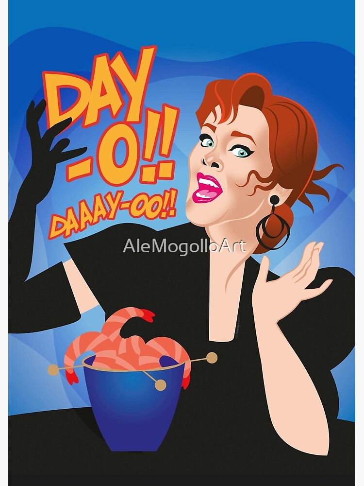 "Delia Day-O!!" Poster for Sale by AleMogolloArt | Redbubble