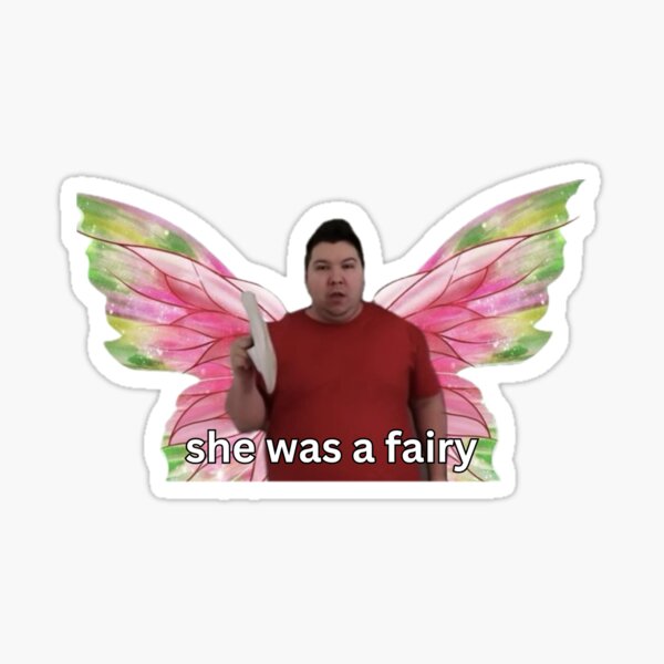 "She was a fairy meme | Nikocado Avocado" Sticker for Sale by ...