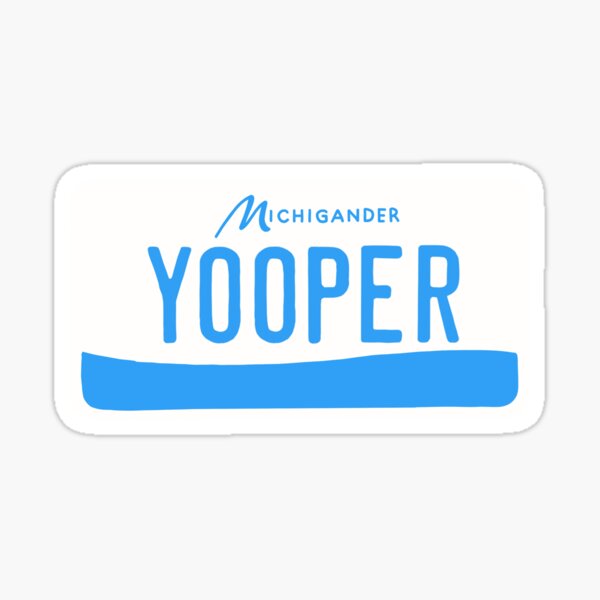 "Yooper license plate " Sticker for Sale by jjpostma13 | Redbubble
