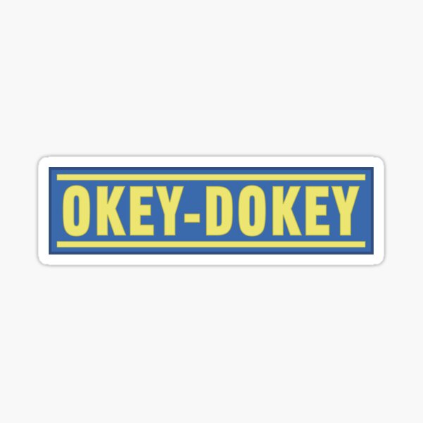 "Fallout Okey Dokey" Sticker for Sale by Blue3323 | Redbubble