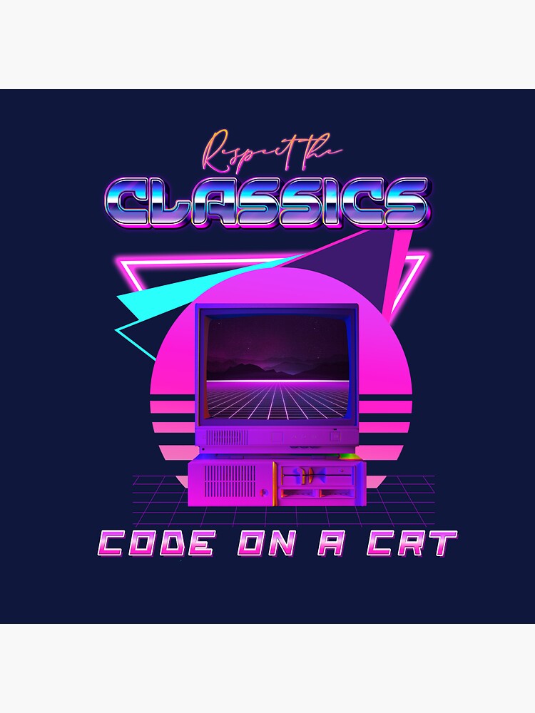"Respect the classics: Code on a CRT retro wave" Sticker for Sale by ...