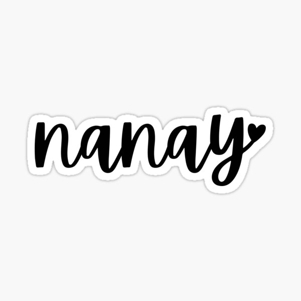 "Nanay With Heart (Black print)" Sticker for Sale by MeanieBits | Redbubble