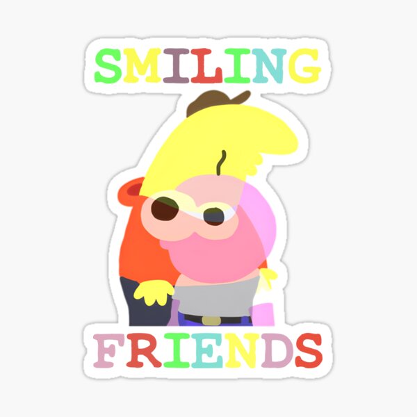 "Smiling Friends" Sticker for Sale by huraniturbi | Redbubble