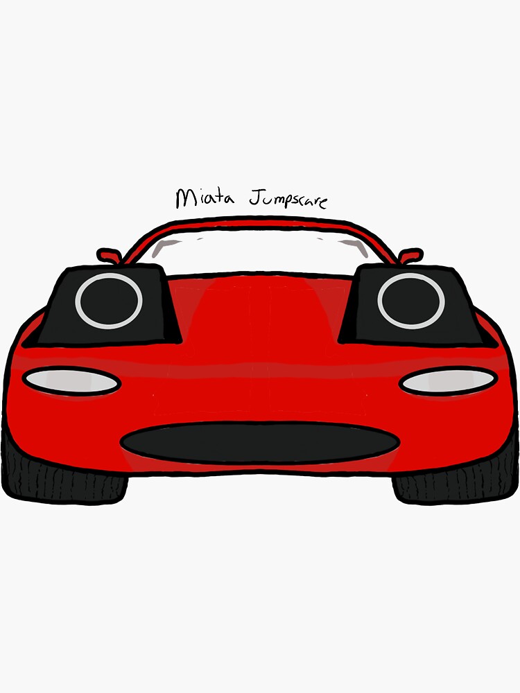 "Miata jumpscare meme" Sticker for Sale by izzys-hop-shop | Redbubble