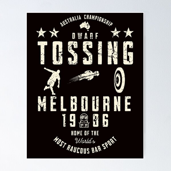 "Australia Championship Dwarf Tossing Melbourne 1986 Funny" Poster for ...