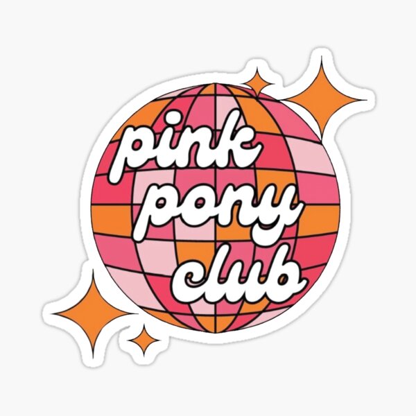 "Pink Pony Club Vintage Dance Club" Sticker for Sale by faunashop ...