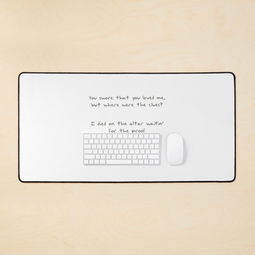 " You swore that you loved me but where were the clues, I died on the ...