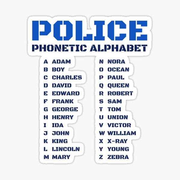 "Police Phonetic Alphabet Codes White" Sticker for Sale by AnnSign ...