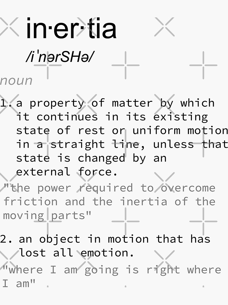 "Inertia" Sticker for Sale by SSR2D2 | Redbubble