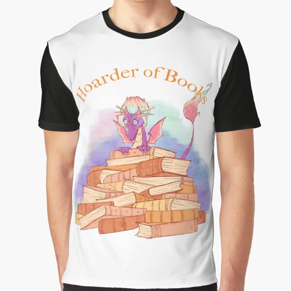 "Hoard Dragons - Hoard of Books" Graphic T-Shirt for Sale by ...