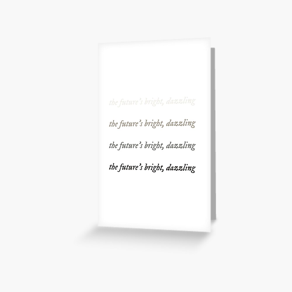 "the future's bright, dazzling" Sticker for Sale by auntblazer | Redbubble