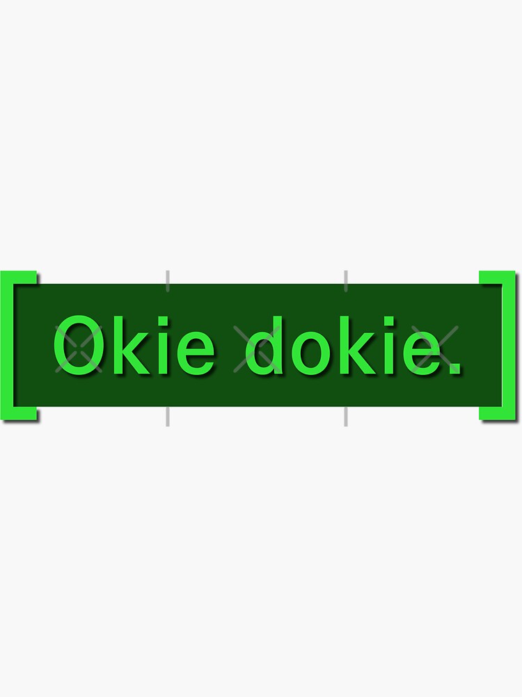 "Okie Dokie - Fallout" Sticker for Sale by SurtonDesign | Redbubble