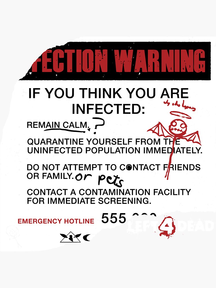 "Left 4 Dead Infection Warning" Sticker for Sale by superturret | Redbubble