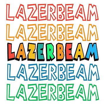 "Lazerbeam" Sticker for Sale by Tia-tez | Redbubble