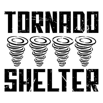 "Tornado Shelter Tornadoes Hurricane Tornado Chaser" Sticker for Sale ...