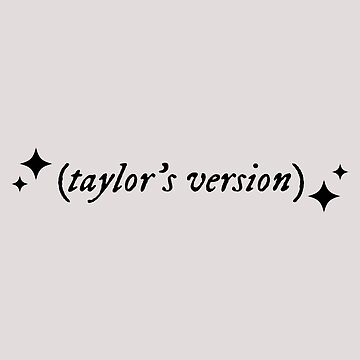 "Taylor's Version" Sticker for Sale by erikannegarcia | Redbubble