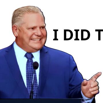 "Doug Ford Meme" Sticker for Sale by BackgroundPixel | Redbubble