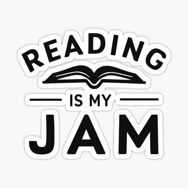 "Reading Is My Jam School Library Teachers Book Lovers" Sticker for ...