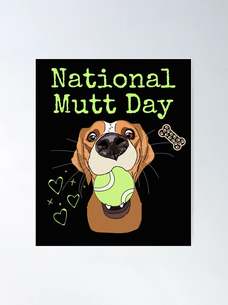 Mutt Day Graphics National Mutt Day: Over 121 Royalty Free Licensable