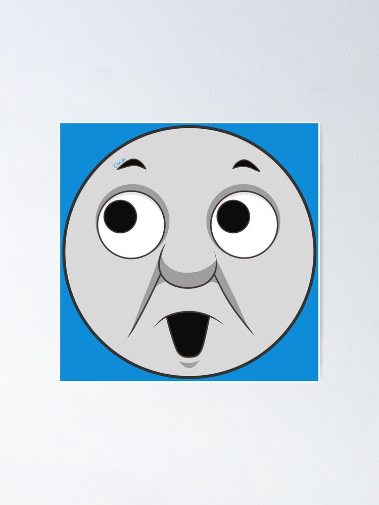 "Thomas (shocked face)" Poster for Sale by corzamoon | Redbubble