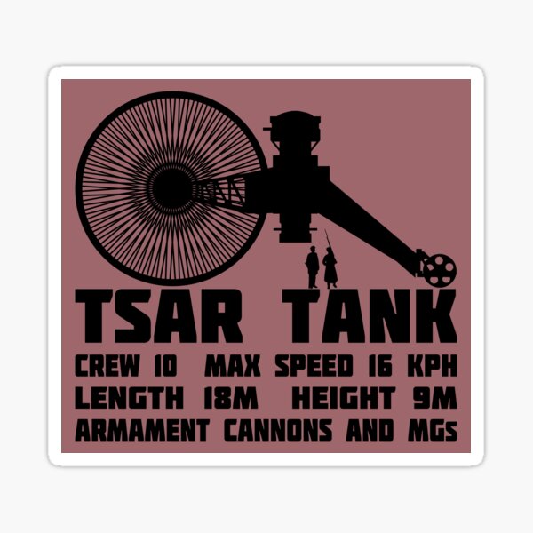 "Tsar Tank Russian WW1 Experimental Giant Tank" Sticker for Sale by ...