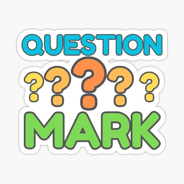 "question mark" Sticker for Sale by PJTorture | Redbubble