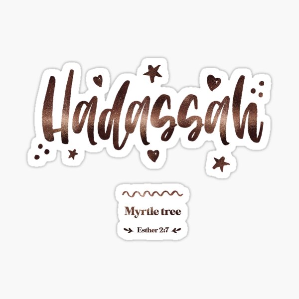 "Hadassah | Esther 2 7 | Myrtle Tree | Christian Name with Biblical ...