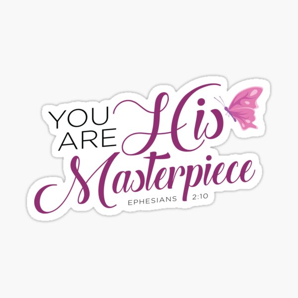 "You are His Masterpiece.Find Inspiration with Christian Merch: Top ...