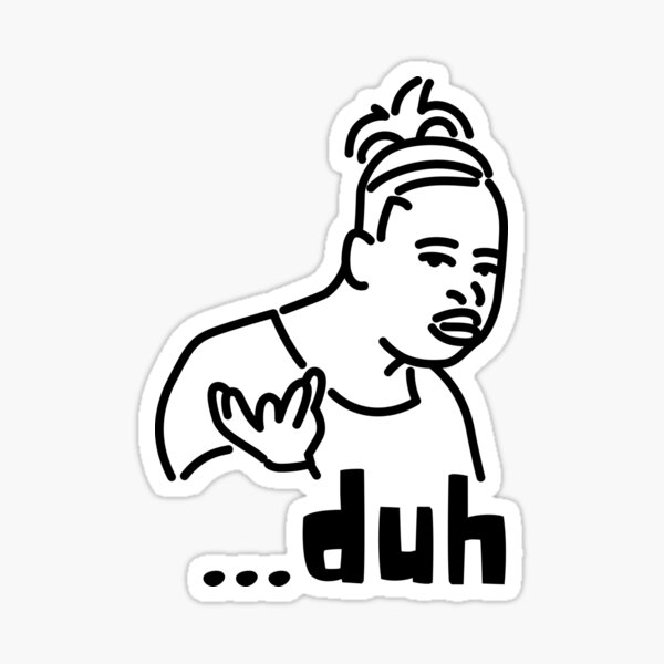 "Duh Meme" Sticker for Sale by AkinEmpire | Redbubble