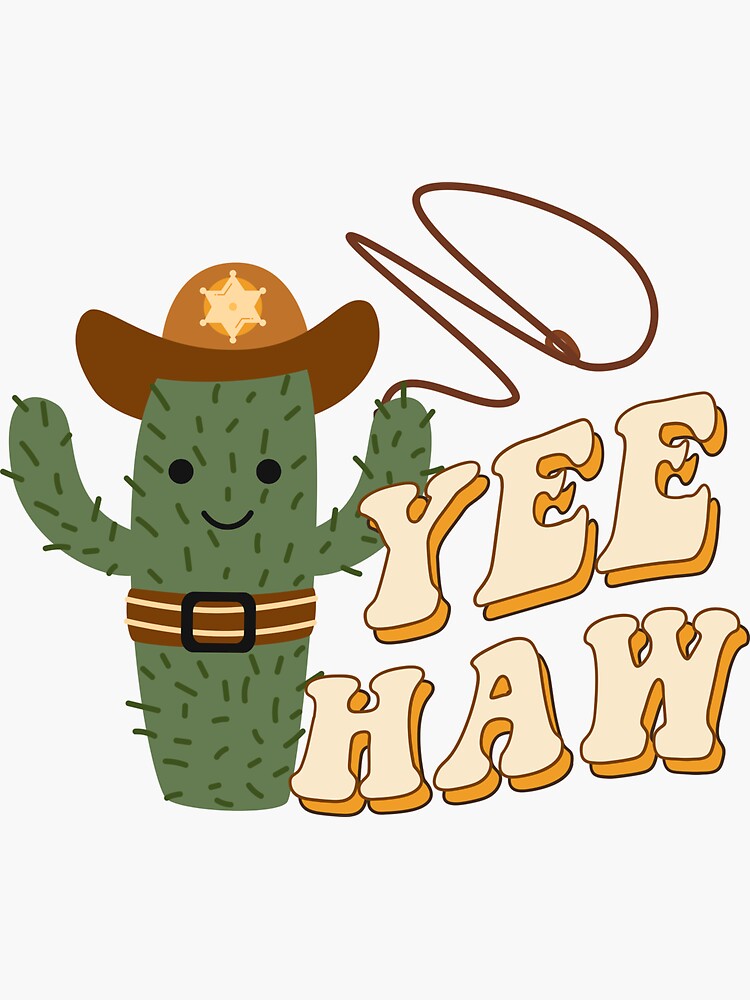 "Yee Haw!" Sticker for Sale by EmiAndMike | Redbubble